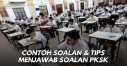 Contoh Soalan PKSK & Tips Menjawab