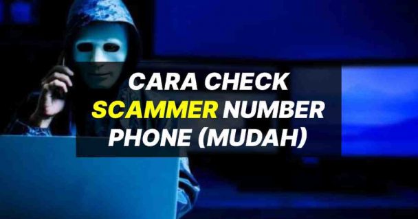 Check Number Phone & Check No Scammer (Cek Scammer)