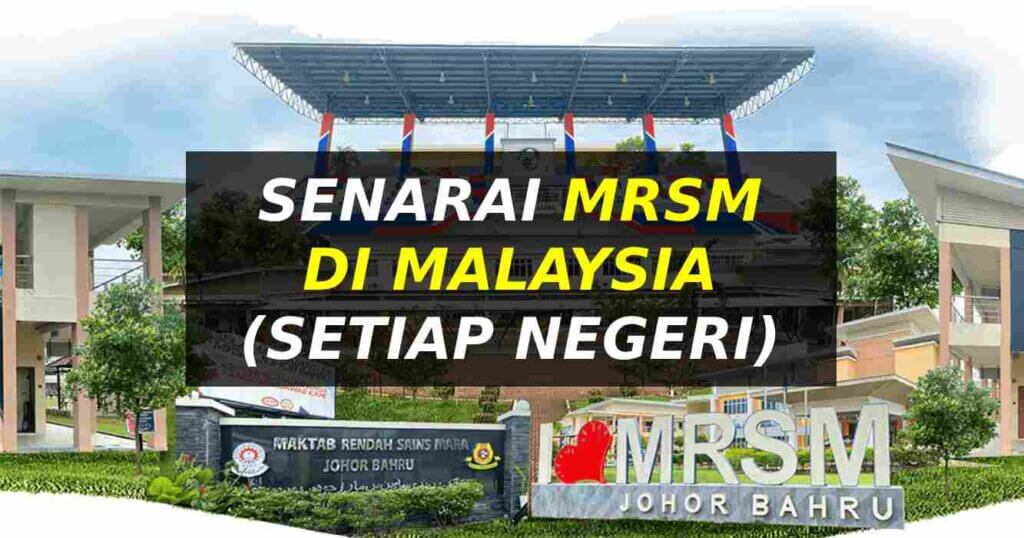 Senarai MRSM Setiap Negeri Di Malaysia