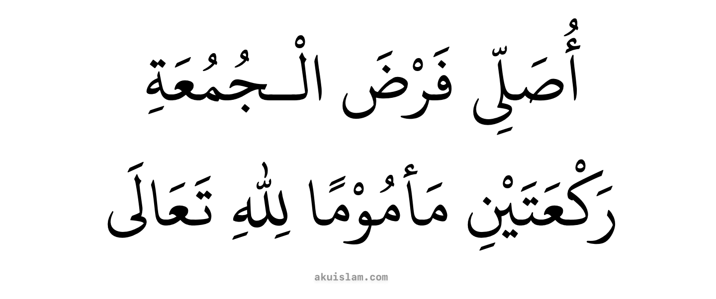 Niat Solat Jumaat & Cara