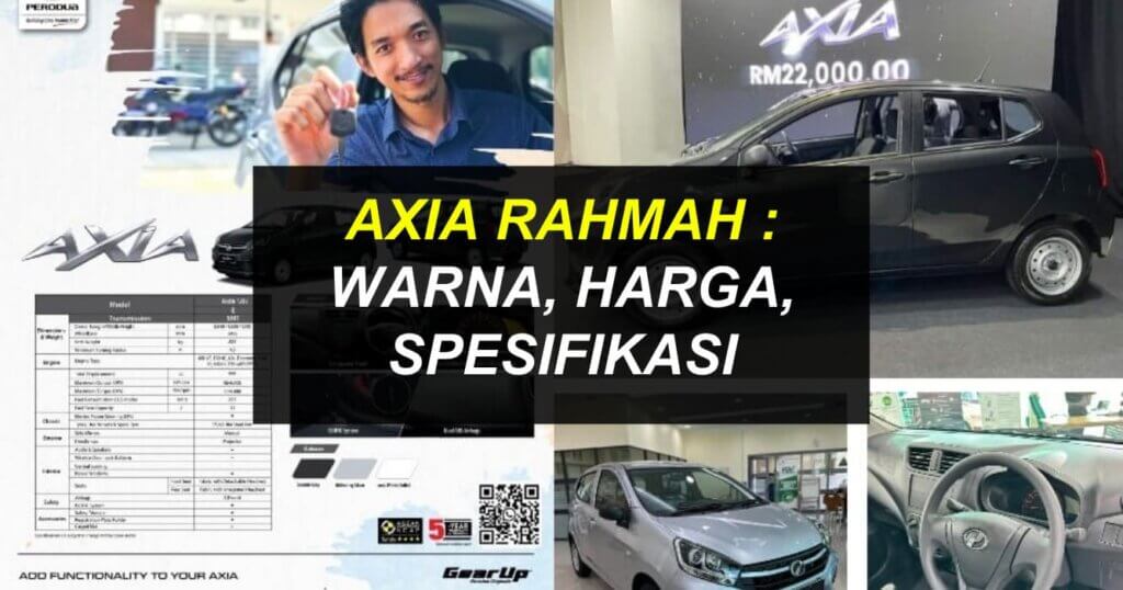 Axia Rahmah (Perodua Axia E Manual 2023) : Info & Harga